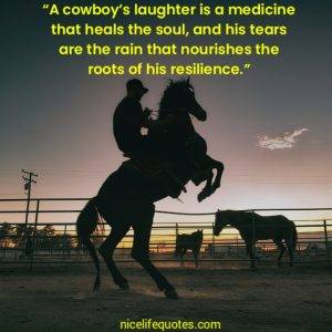 100+ Powerful Cowboy Quotes for Courageous Souls